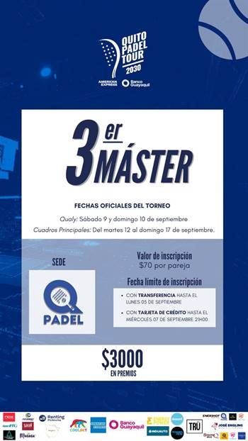 SOMOS SEDE DEL 3ER MASTER QUITO PADEL TOUR 2030